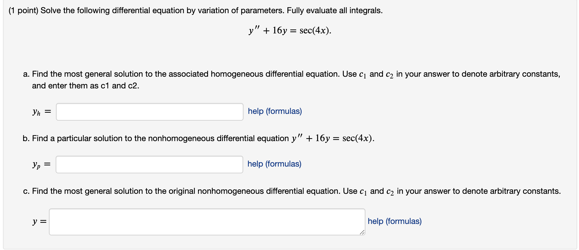 Solved point) Solve the following differential equation by | Chegg.com