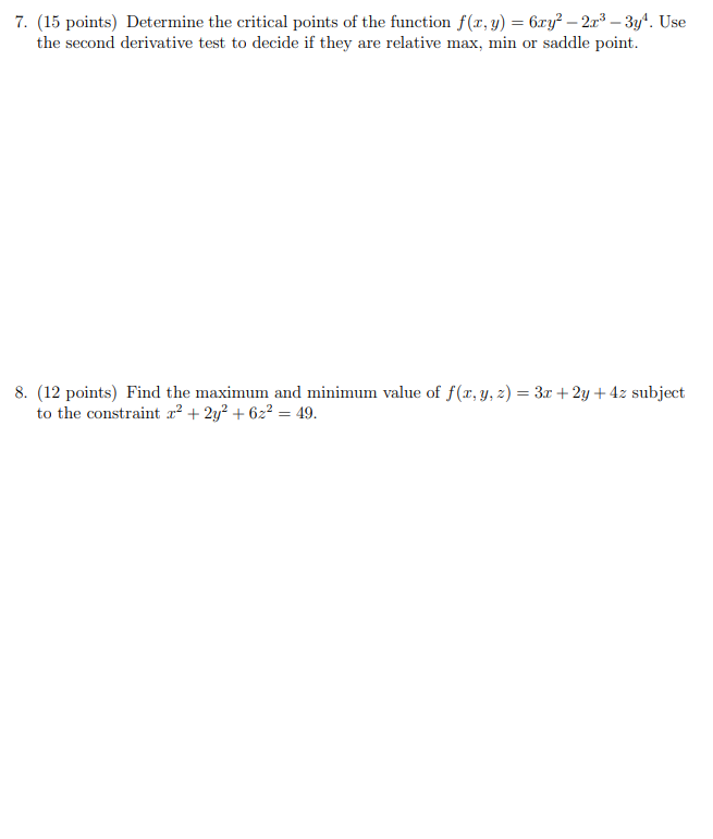 Solved 7. (15 points) Determine the critical points of the | Chegg.com Solved 7. (15 points) Determine the critical points of the | Chegg.com
