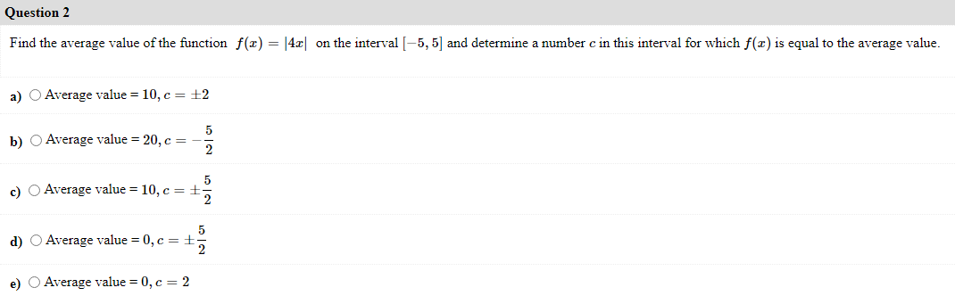 Solved Find the average value of the function f(x)=∣4x∣ on | Chegg.com