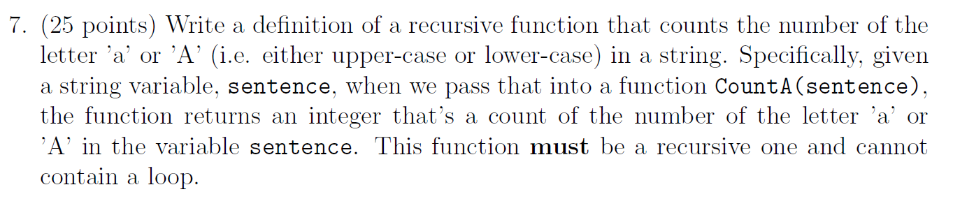 Solved 7. (25 points) Write a definition of a recursive | Chegg.com