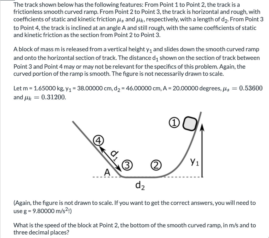 Solved The track shown below has the following features: | Chegg.com