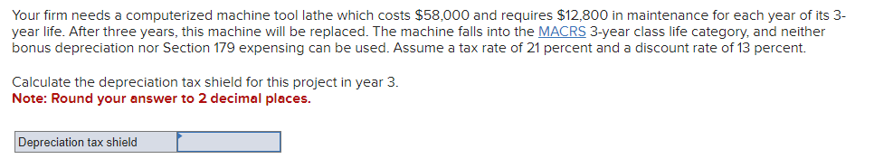 Solved Your firm needs a computerized machine tool lathe | Chegg.com