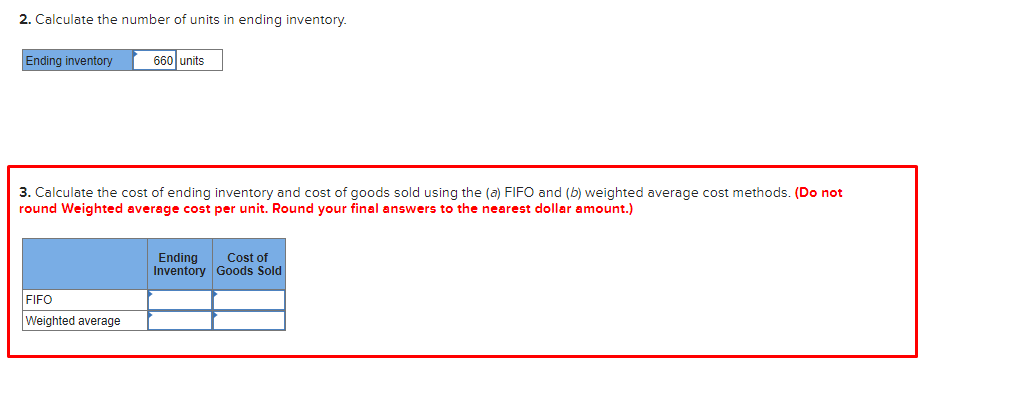 Solved 2. Calculate the number of units in ending inventory. | Chegg.com
