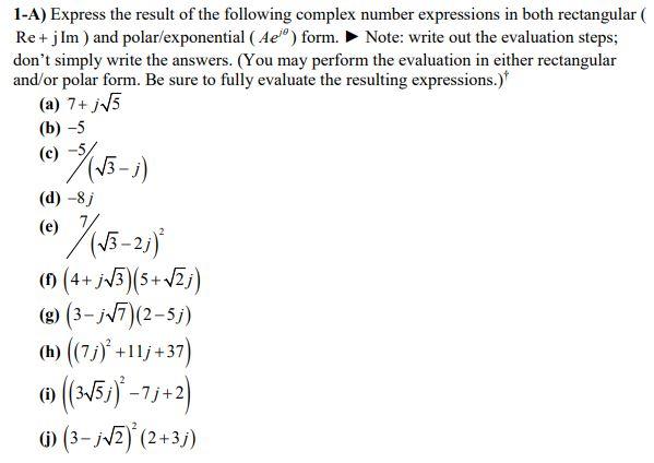 Solved 1-A) Express the result of the following complex | Chegg.com