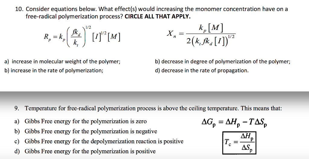 Solved 10. Consider equations below. What effect(s) would | Chegg.com