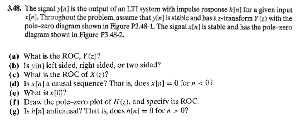 Solved 3.48. The signal y[n] is the output of an LTI system | Chegg.com
