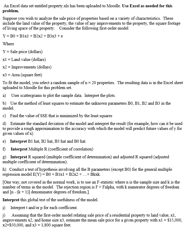 An Excel data set entitled property.xls has been | Chegg.com