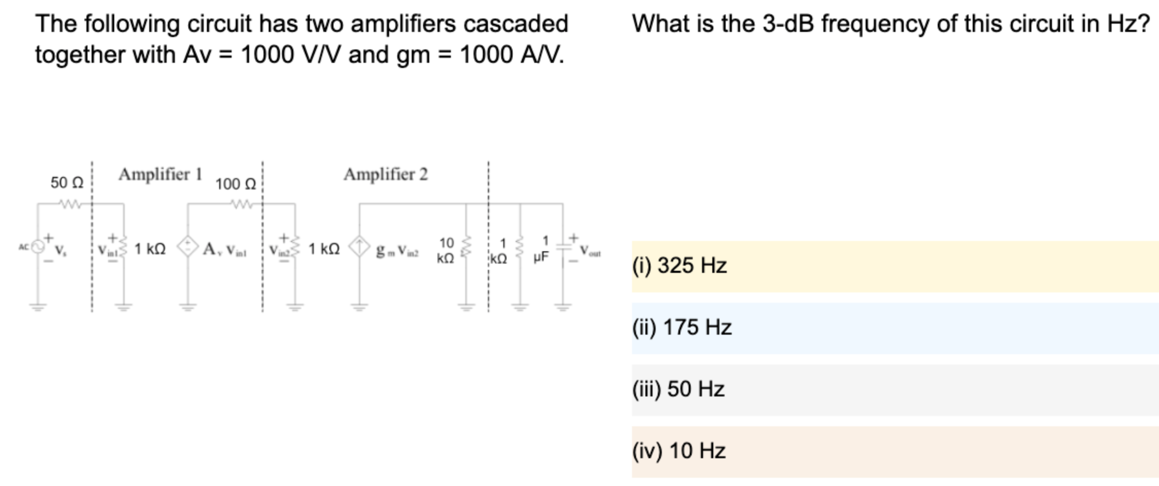 Solved The following circuit has two amplifiers cascaded | Chegg.com