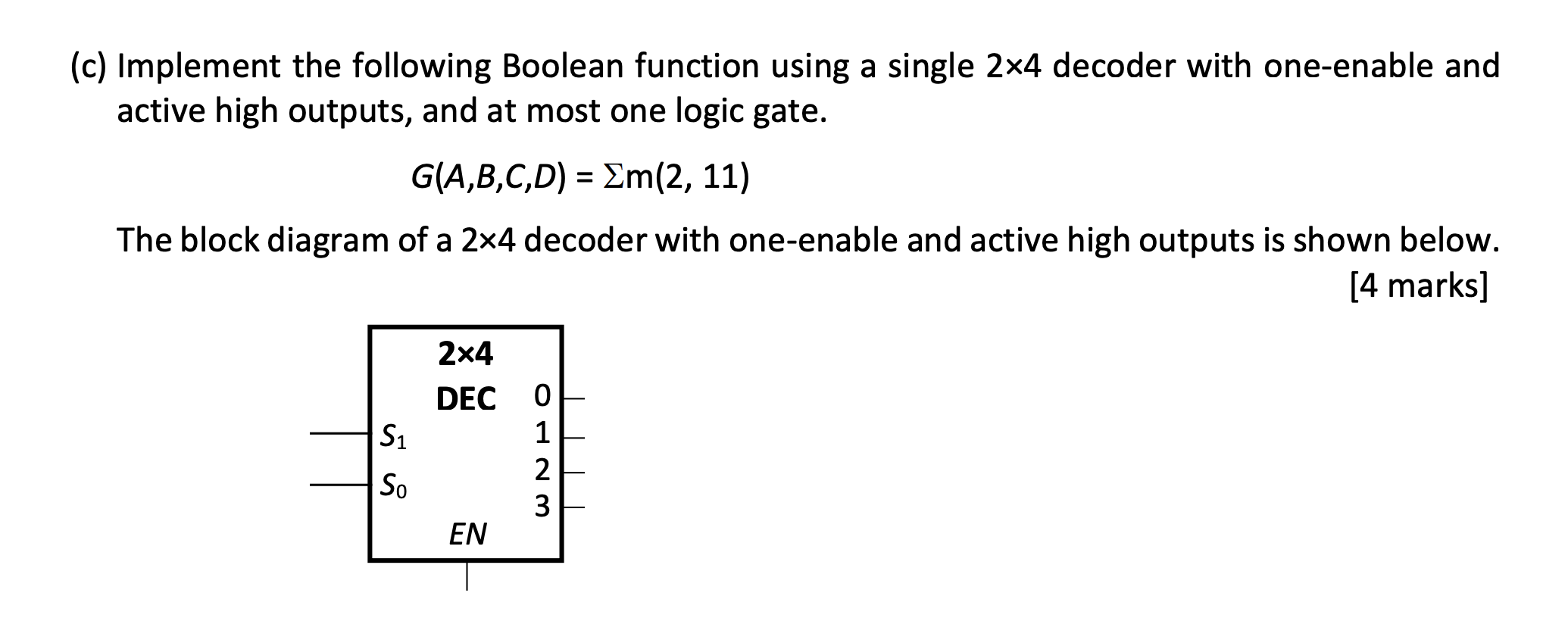 Solved (c) Implement the following Boolean function using a | Chegg.com
