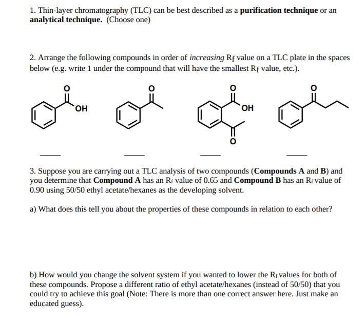 Solved 1. Thin-layer chromatography (TLC) can be best | Chegg.com