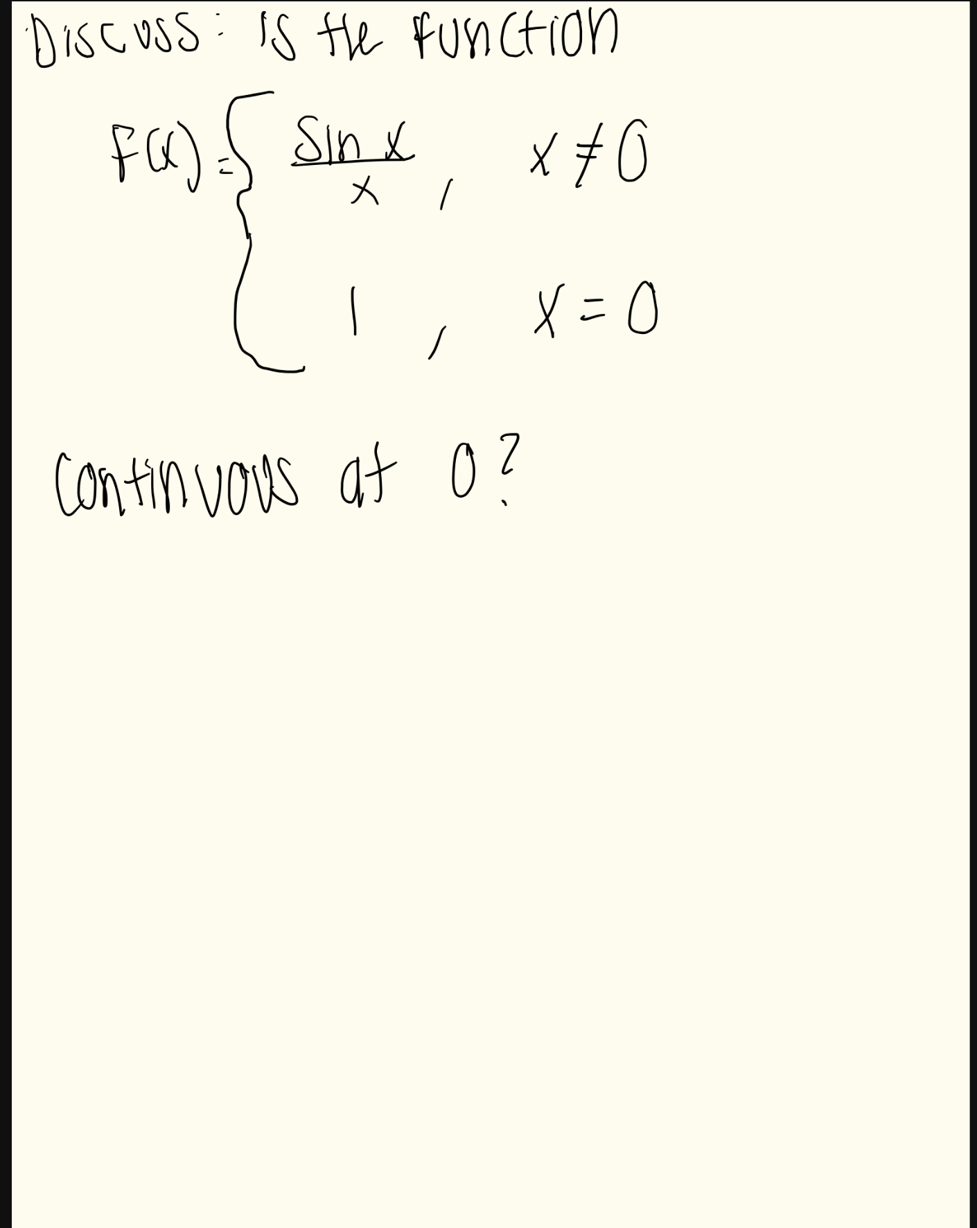 Solved Discuss: is the function f(x)={xsinx,1,x =0x=0 | Chegg.com