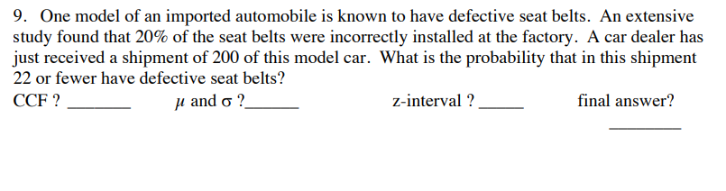 Solved 9. One model of an imported automobile is known to | Chegg.com
