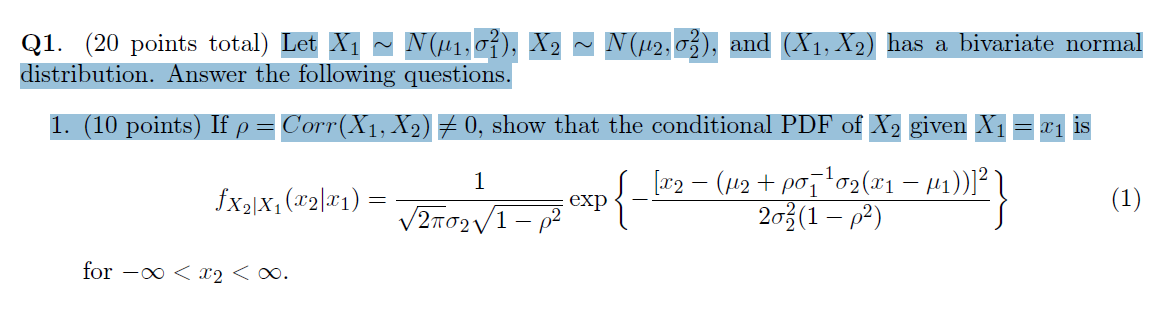 Solved Q1. (20 points total) Let X1- N(µ1,07), X2 - | Chegg.com
