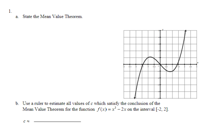 Solved 1. a. State the Mean Value Theorem. b. Use a ruler to | Chegg.com