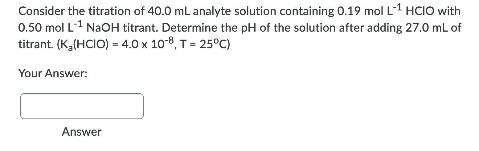 Solved Consider the titration of 40.0 mL analyte solution | Chegg.com