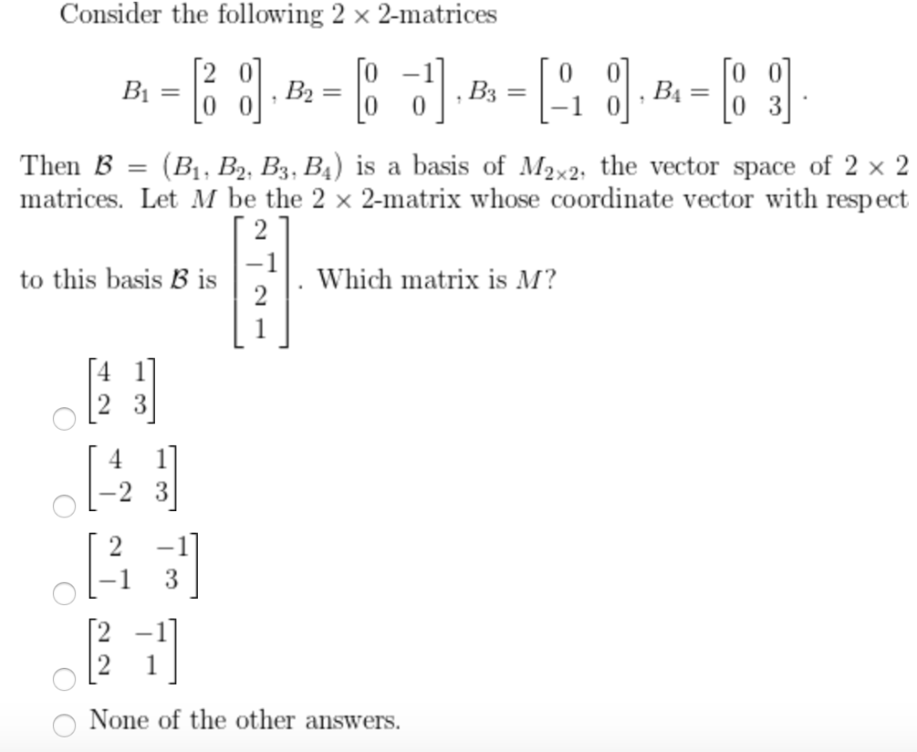 Solved Let A be a 5x 6 matrix. Which one of the following | Chegg.com