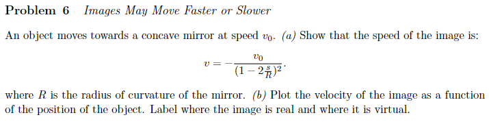 Solved Problem 6 Images May Move Faster or Slower An object | Chegg.com