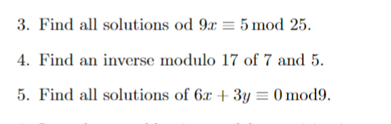 Solved 3. Find all solutions od 9x≡5mod25. 4. Find an | Chegg.com