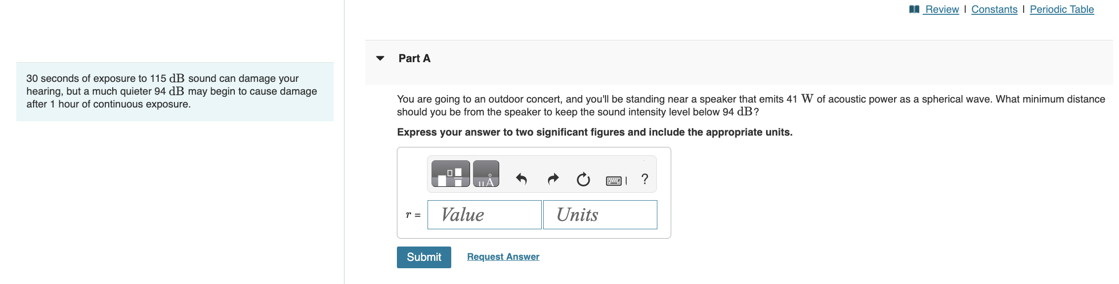Solved 30 seconds of exposure to 115 dB sound can damage | Chegg.com