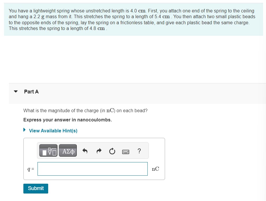 Solved You have a lightweight spring whose unstretched | Chegg.com