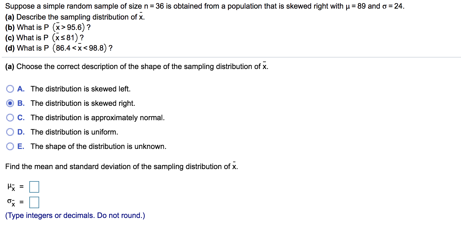 Solved Suppose a simple random sample of size n = 36 is | Chegg.com