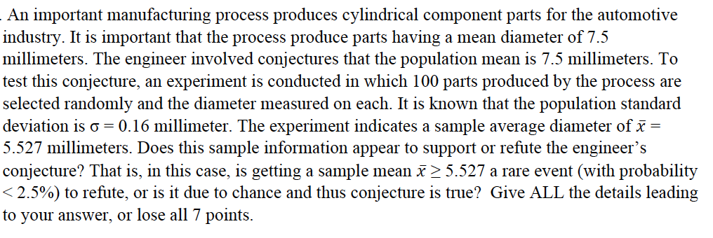 Solved An important manufacturing process produces | Chegg.com