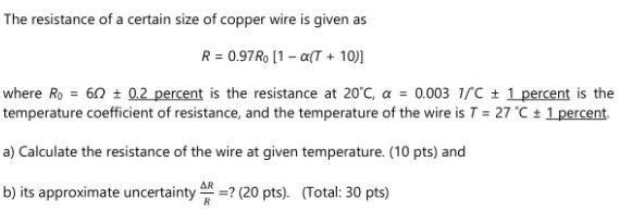 Solved The resistance of a certain size of copper wire is | Chegg.com