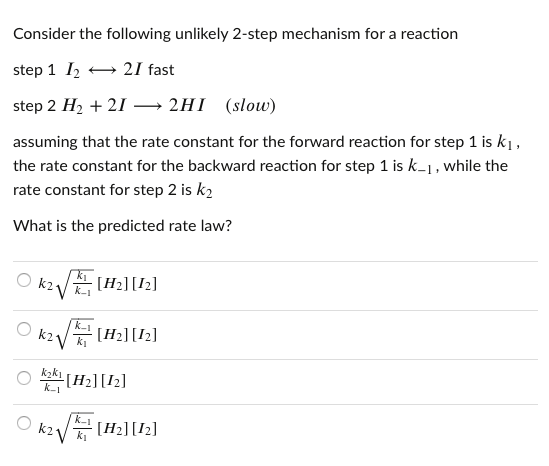Solved Consider the following unlikely 2-step mechanism for | Chegg.com