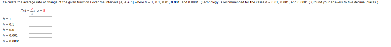 Solved Calculate the average rate of change of the given | Chegg.com
