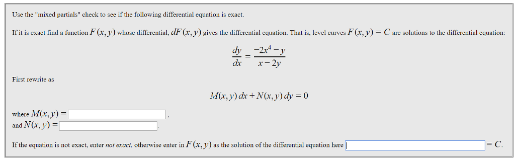 Solved Use the "mixed partials" check to see if the | Chegg.com