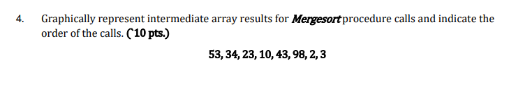 Solved 4. Graphically represent intermediate array results | Chegg.com
