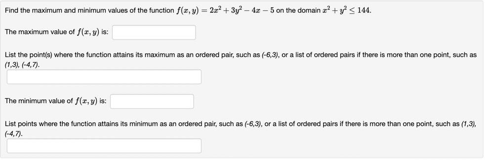 Solved Find the maximum and minimum values of the function | Chegg.com