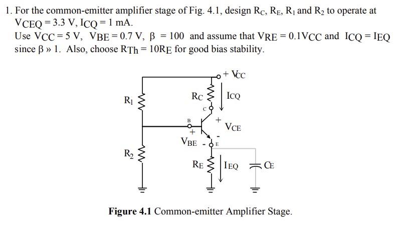 Solved 1. For the common-emitter amplifier stage of Fig. | Chegg.com