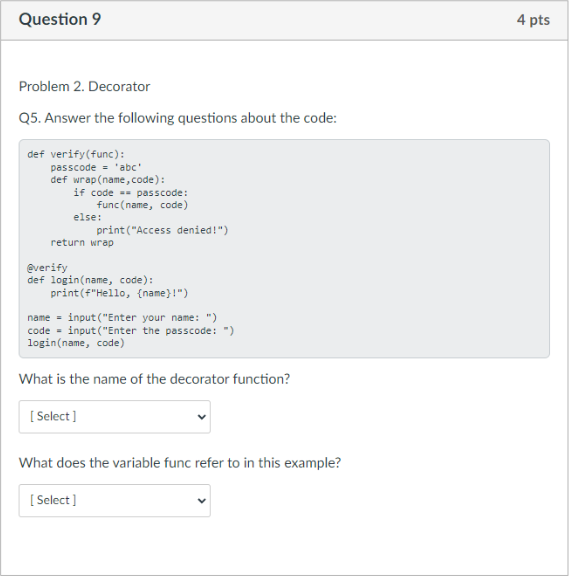 Solved Problem 2. Decorator Q5. Answer the following | Chegg.com