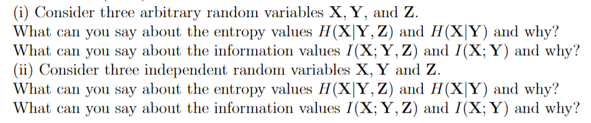 Solved (i) Consider three arbitrary random variables X, Y, | Chegg.com
