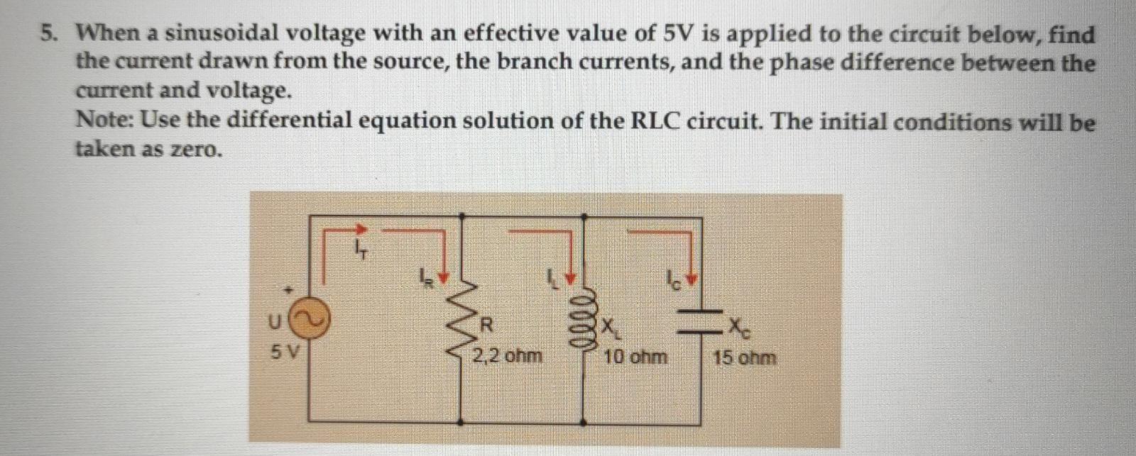 Solved 5. When a sinusoidal voltage with an effective value | Chegg.com