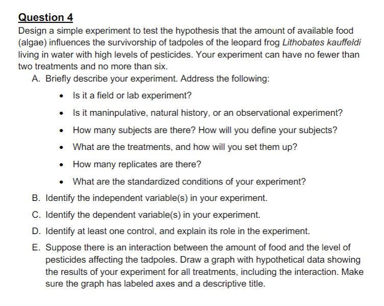 Question 4 Design a simple experiment to test the | Chegg.com