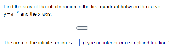 Solved Find the area of the infinite region in the first | Chegg.com