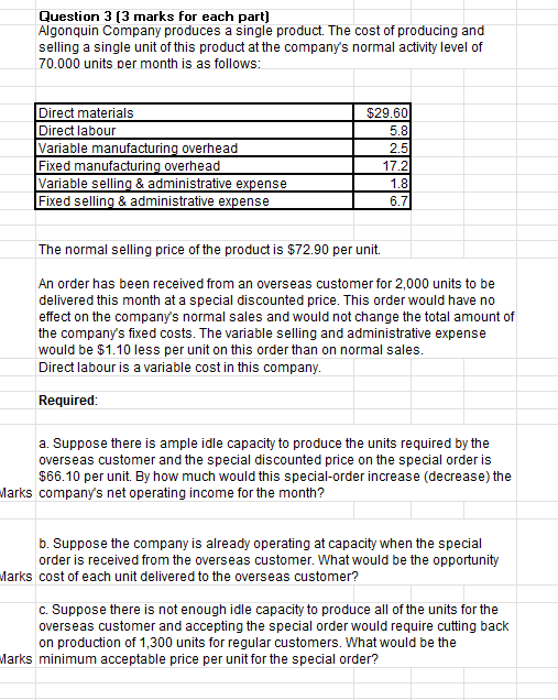 Solved Question 3 [3 marks for each part] Algonquin Company | Chegg.com
