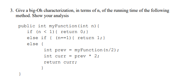 Solved 3. Give a big-Oh characterization, in terms of n, of | Chegg.com