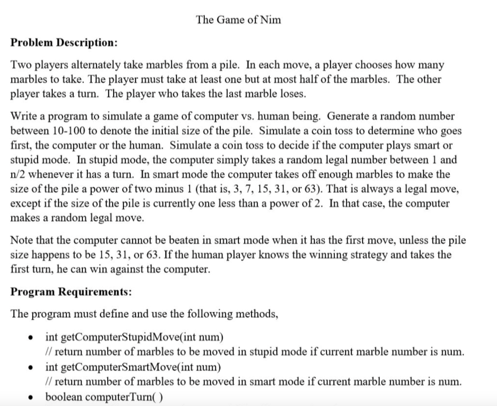 Solved The Game of Nim Problem Description: Two players | Chegg.com