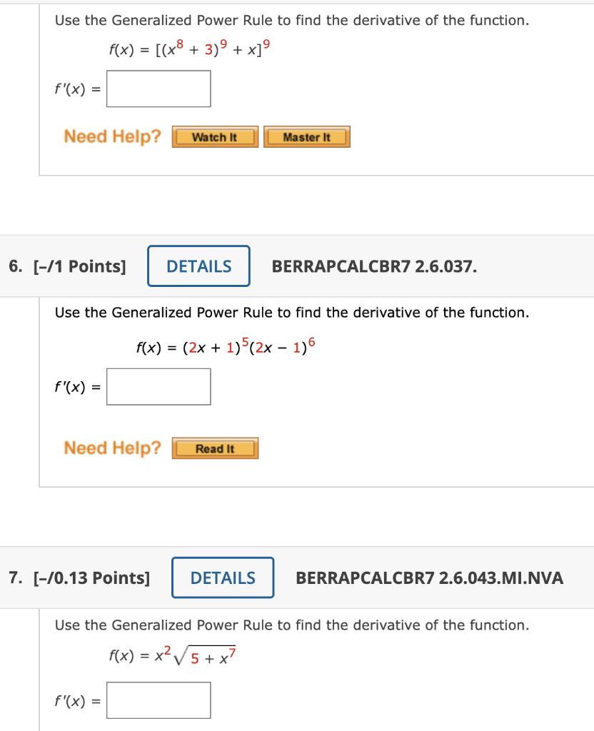 Solved Use the Generalized Power Rule to find the derivative | Chegg.com