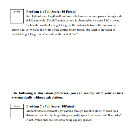 Solved Score Problem 6. (Full Score: 10 Points) Red light of | Chegg.com