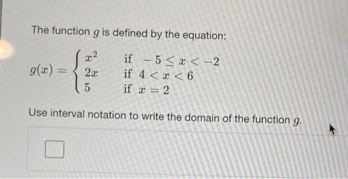 Solved The function g is defined by the equation: | Chegg.com