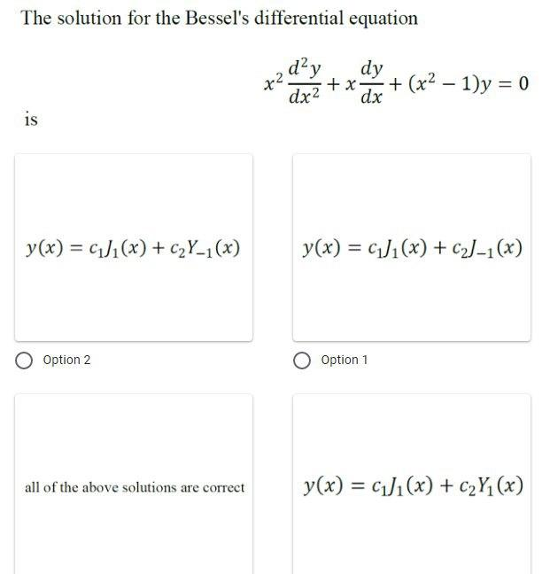 Solved The solution for the Bessel's differential equation | Chegg.com