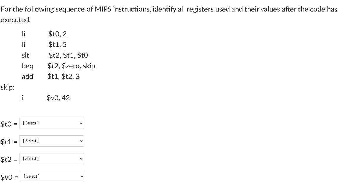 Solved For the following sequence of MIPS instructions, | Chegg.com