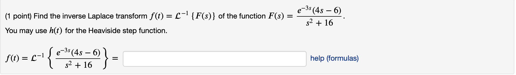 Solved 1 point) Find the inverse Laplace | Chegg.com
