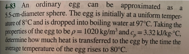 Solved 4-83 An ordinary egg can be approximated as a | Chegg.com