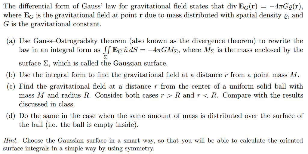 Solved The differential form of Gauss' law for gravitational | Chegg.com