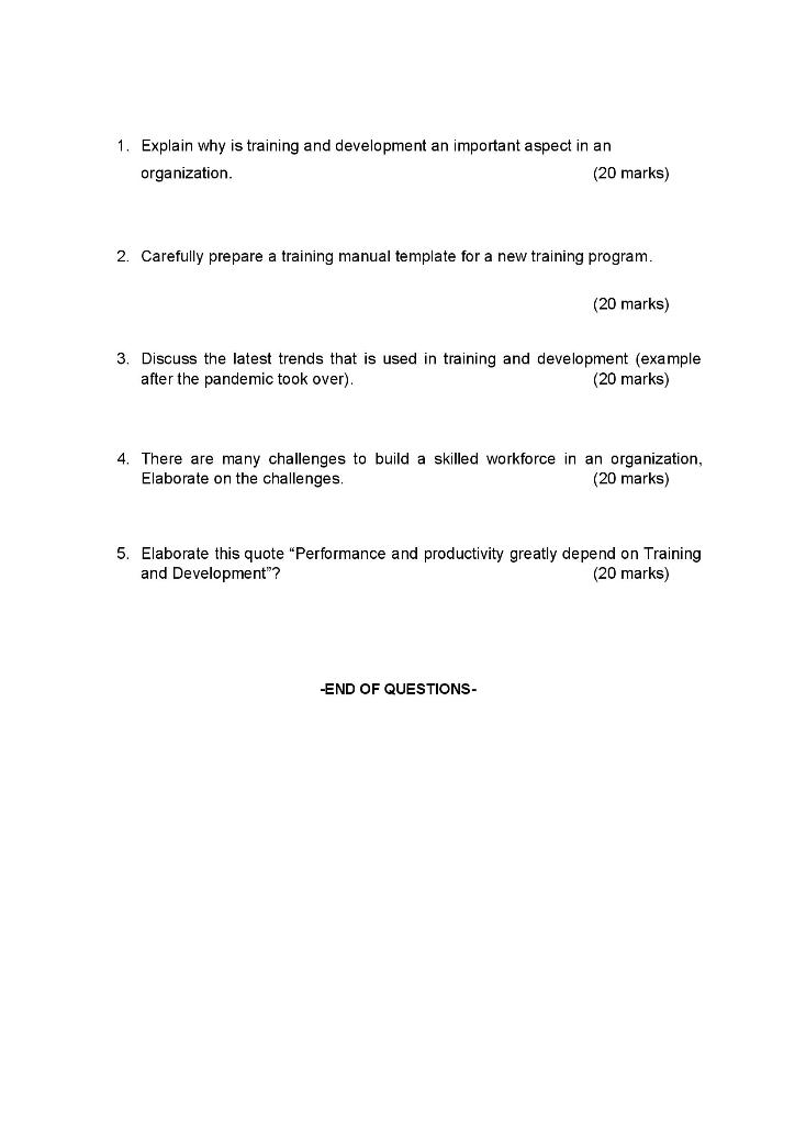 Solved 1. Explain why is training and development an | Chegg.com